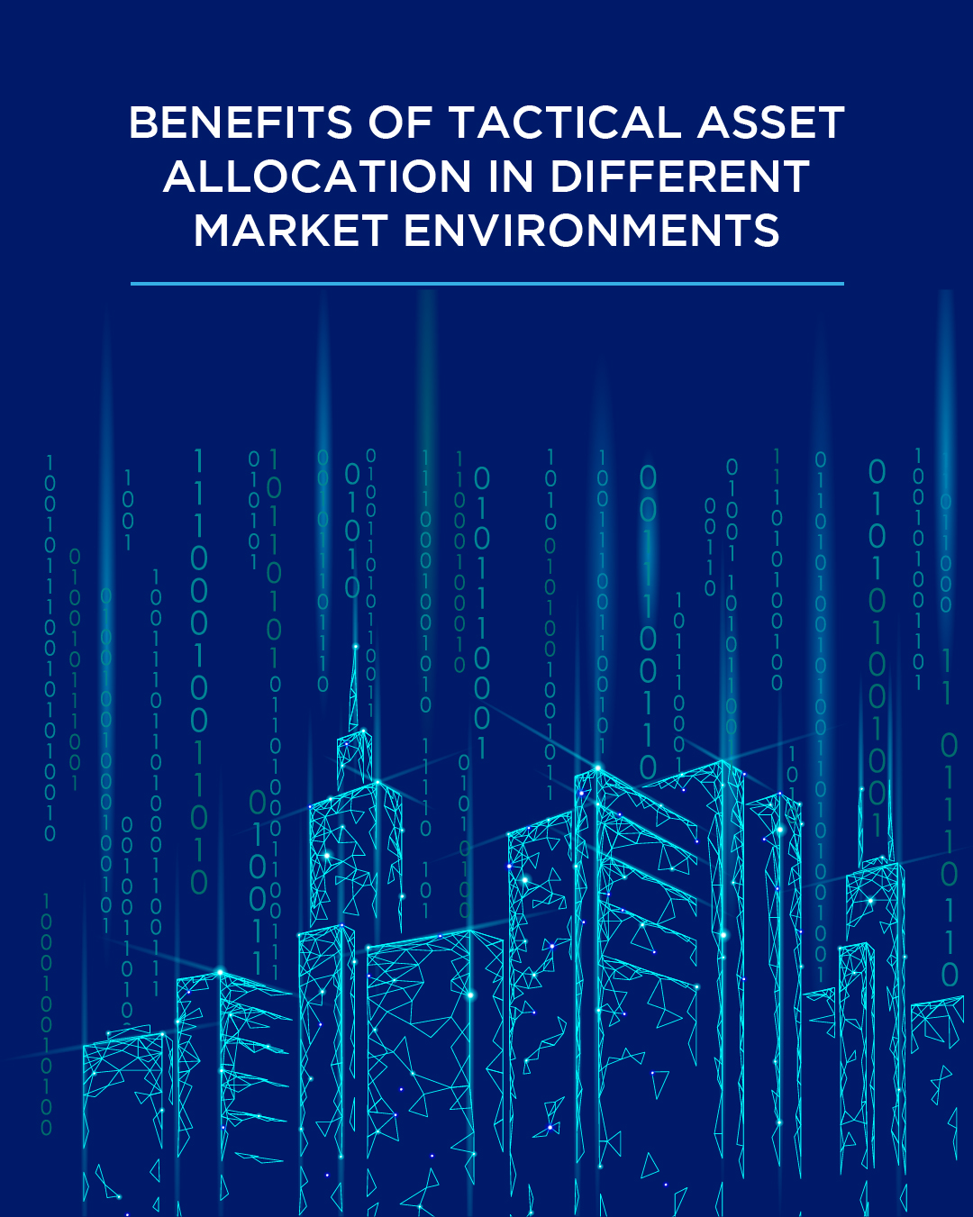 Benefits of Tactical Asset Allocation in different market environments ...